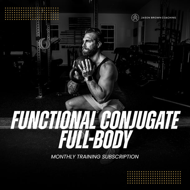 Functional Conjugate Full-Body Subscription – Jason Brown Coaching